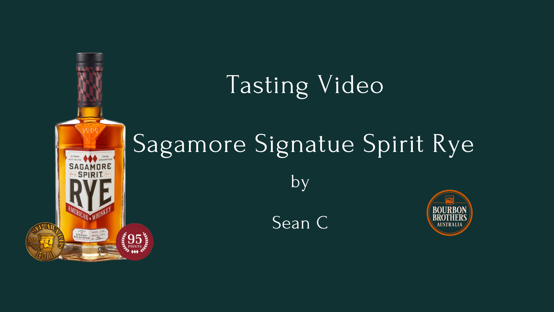 Tasting Video - Sagamore Signature Spirit Rye – Bourbon Brothers Australia
